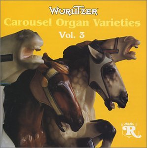 Wurlitzer Carousel Organ Varieties Vol. 3 : Wurlitzer Band Organ Model ...