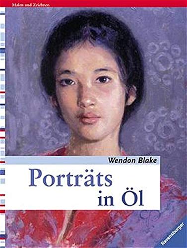 Amazon.com: Porträts in Öl.: 9783332012026: Blake, Wendon: Books