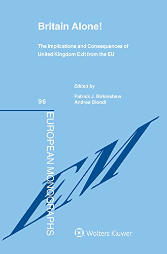 Britain Alone!: The Implications and Consequences of United Kingdom ...
