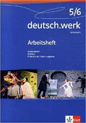 deutsch.werk 5/6 Arbeitsheft (German Edition): unknown author ...