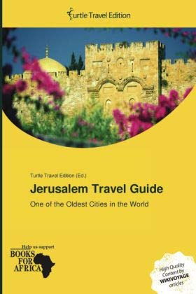 Jerusalem Travel Guide: unknown author: 9786201558106: Amazon.com: Books