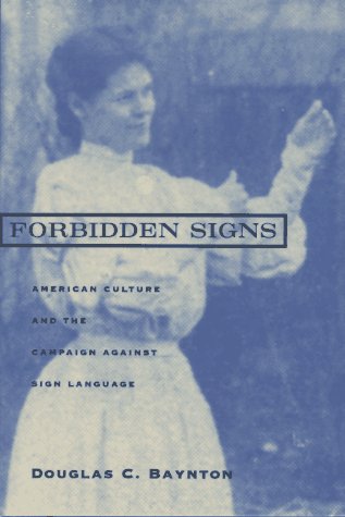 Buy Forbidden Signs – American Culture & the Campaign Against Sign ...