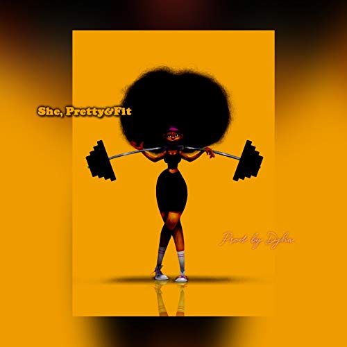 Play She, Pretty & Fit by Djha Beats on Amazon Music
