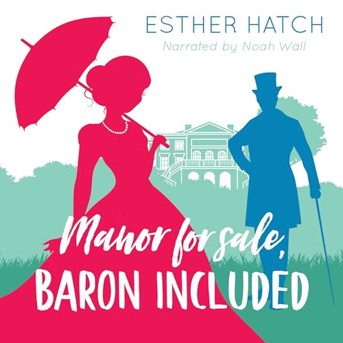 Amazon.com: Manor for Sale, Baron Included: A Romance of Rank, Book 1 ...
