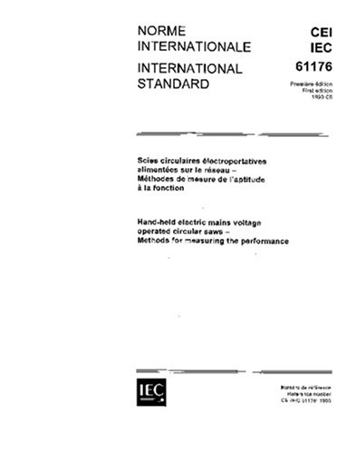 IEC 61176 Ed. 1.0 b:1993, Hand-held electric mains voltage operated ...