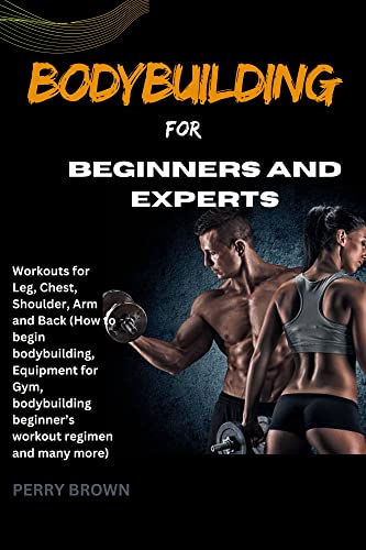 Amazon.com: Bodybuilding for Beginners and Experts: Workouts for Leg ...