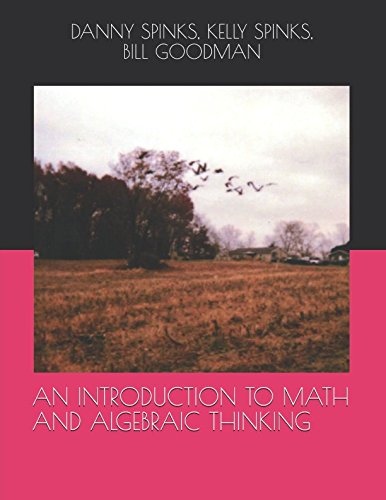 AN INTRODUCTION TO MATH AND ALGEBRAIC THINKING (SPINKS BOOKS): SPINKS ...