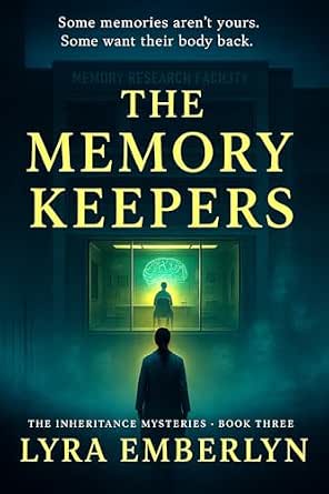 THE MEMORY KEEPERS: A Gripping Psychological & Medical Thriller About ...