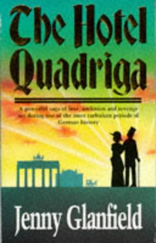 Hotel Quadriga: Jenny Glanfield: 9780751509977: Amazon.com: Books