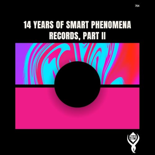 Amazon Music UnlimitedでVARIOUS ARTISTSの14 Years of Smart Phenomena ...