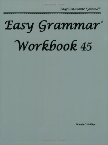 Easy Grammar 4 And 5 - Student Edition: Grades 4 And 5: Wanda C ...