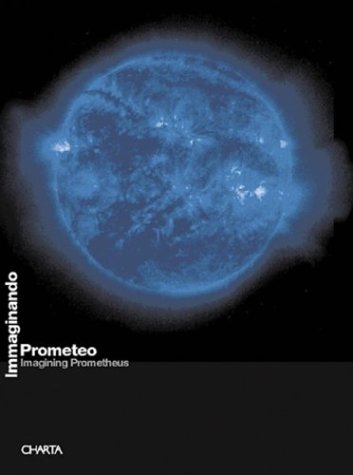 Amazon.com: Imagining Prometheus: 9788881584390: Laera, Franco, Plessi ...