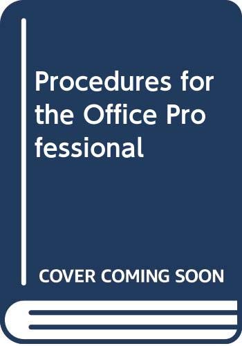 Procedures for the office professional: Patsy Fulton-Calkins ...