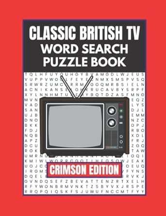 Classic British TV Word Search: Puzzle Book. Crimson Edition: Designs ...