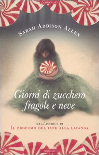Amazon.it: Giorni di zucchero fragole e neve - Allen, Sarah Addison ...
