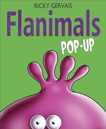 Flanimals Pop-Up : Gervais, Ricky, Steen, Rob: Amazon.in: Books
