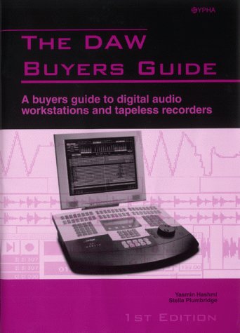 DAW Buyers Guide: A Buyers Guide to Digital Audio Workstations and ...