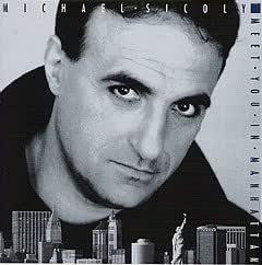 Michael Sicoly - Meet You in Manhattan - Amazon.com Music