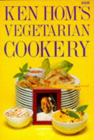 Ken Hom's Vegetarian Cookery: Hom, Ken: 9780563369585: Amazon.com: Books