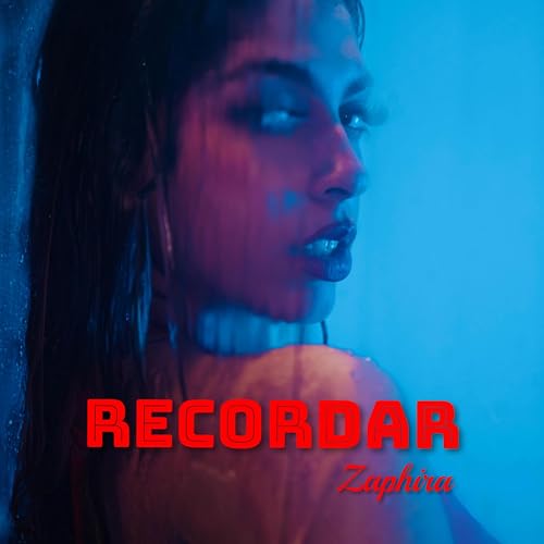 Amazon Music - ZaphiraのRecordar - Amazon.co.jp