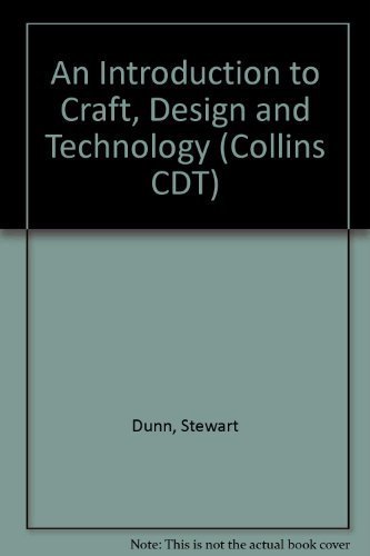 Buy An Introduction to Craft, Design and Technology (Collins CDT S.) Book Online at Low Prices ...