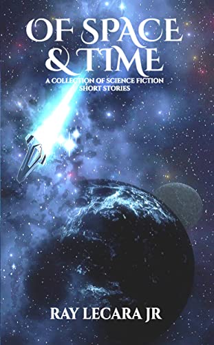 Amazon Of Space Time A Collection Of Science Fiction Short