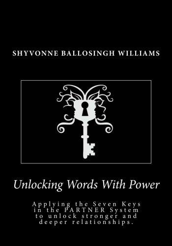 Unlocking Words With Power: Williams, Shyvonne Ballosingh, Moir, James ...