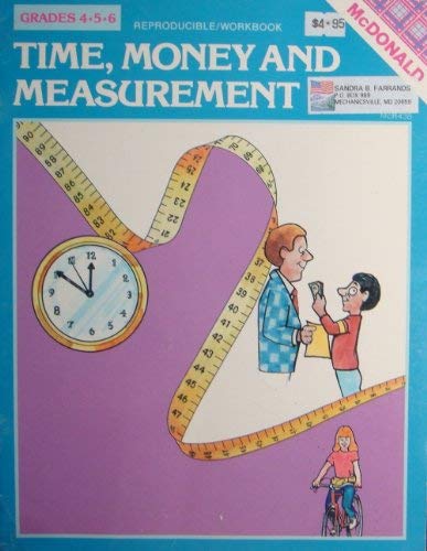 Time, Money and measurement reproducible/workbook: Virginia Slachman ...