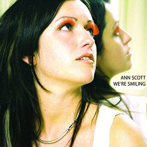 Amazon.com: We're Smiling : Ann Scott: Digital Music