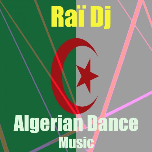 Play Algerian Dance Music by Raï DJ on Amazon Music