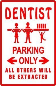 Amazon.com: DENTIST PARKING sign * street medical teeth : Home & Kitchen