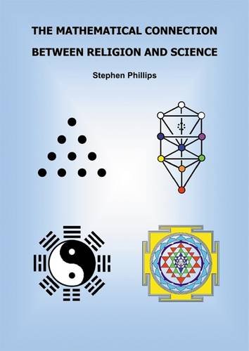 The Mathematical Connection Between Religion and Science: Amazon.co.uk ...