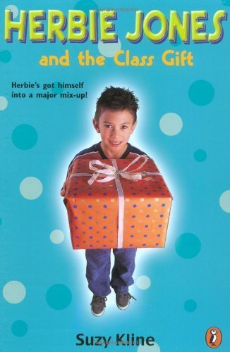 Herbie Jones and the Class Gift by Suzy Kline (2002-06-10): unknown ...