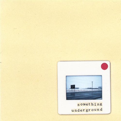 Something Underground - Something Underground - Amazon.com Music