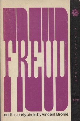 Freud and his early circle: the struggles of psycho-analysis.: Vincent ...