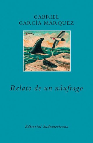 Relato De Un Naufrago: 9789500726061: Books - Amazon.ca