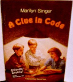 A clue in code (A Sam and Dave mystery story): Singer, Marilyn ...