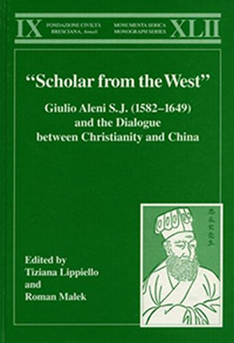 Amazon.com: “Scholar from the West” Giulio Aleni S.J. (1582–1649) and ...