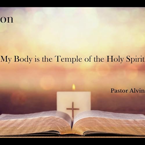Écouter My Body is the Temple of the Holy de Pastor Alvin Sims sur ...
