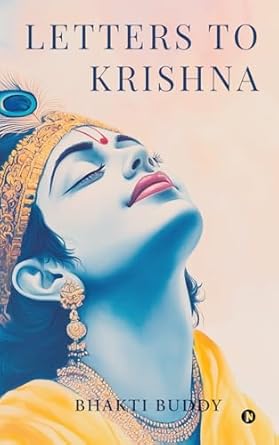 Letters to Krishna: Bhakti Buddy: 9798898549138: Books - Amazon.ca