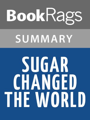 Amazon.com: Summary & Study Guide Sugar Changed the World by Marc ...
