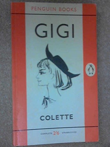 Gigi and The Cat: Colette.: Amazon.com: Books