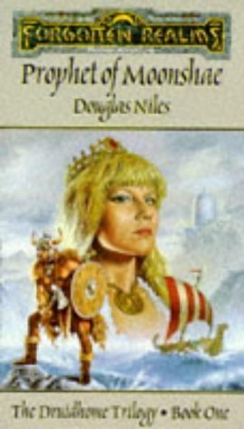 Prophet of Moonshae (Forgotten Realms: Druidhome Trilogy, No.1) by ...