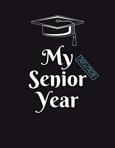 My Senior Year: Planner High School Memories 2019/2020 | Academic ...