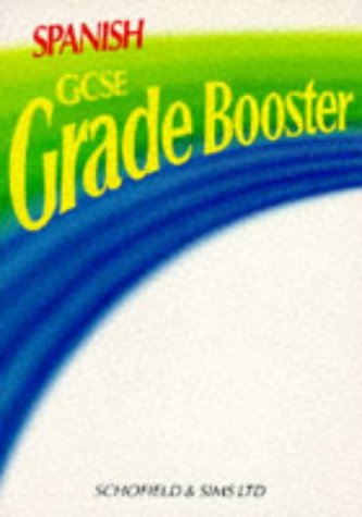 Grade Boosters (GCSE): Spanish (GCSE Grade Booster): Henderson, A.E ...