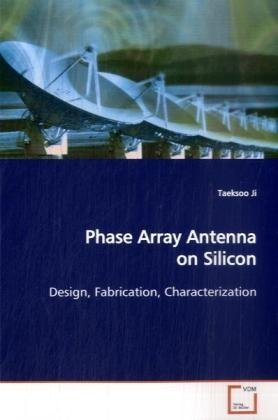 Amazon | Phase Array Antenna on Silicon: Design, Fabrication ...