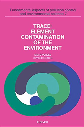 Trace-Element Contamination of the Environment (Fundamental Aspects of ...