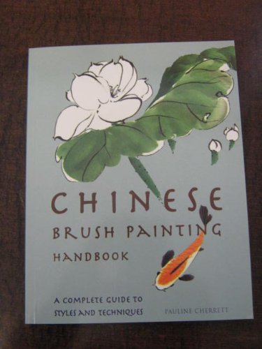Chinese Brush Painting Handbook: Amazon.co.uk: Pauline Cherrett ...