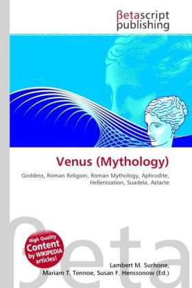 Venus (Mythology): Surhone, Lambert M.: 9786130953898: Amazon.com: Books