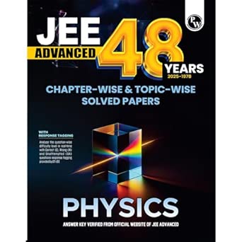 Buy PW 48 Years JEE Advanced Physics Chapterwise & Topicwise Solved ...